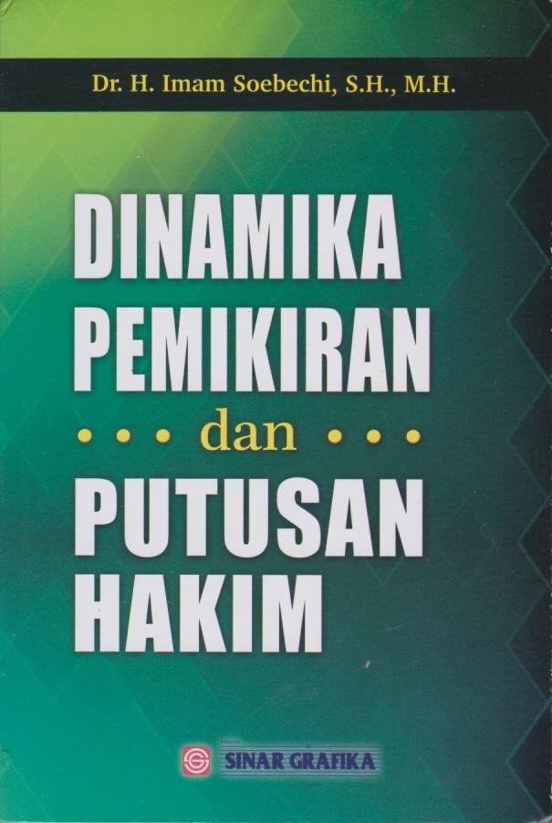 Dinamika Pemikiran dan Putusan Hakim | DDTC Library